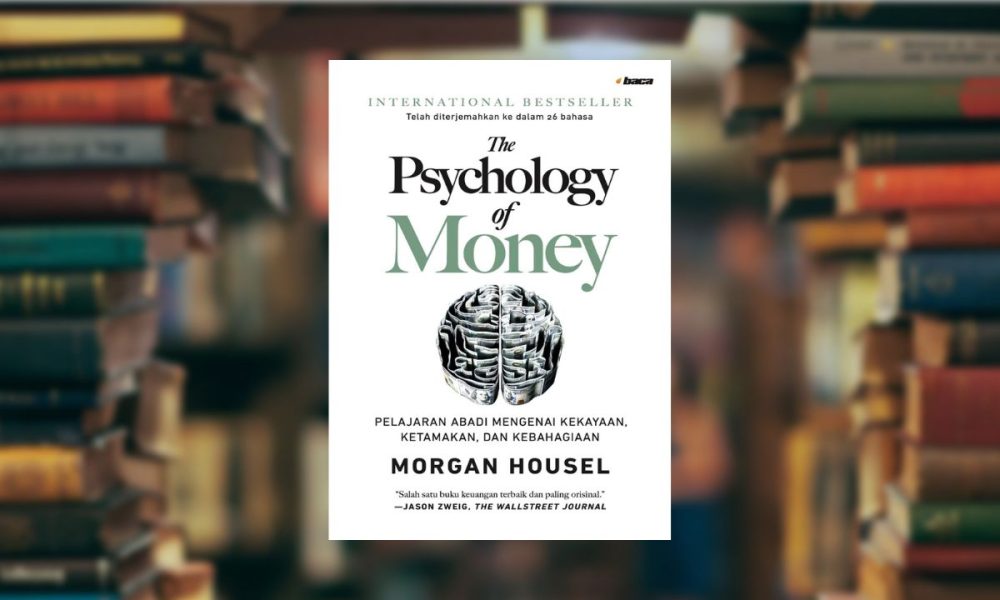 [REVIEW] Setelah Membaca The Psychology of Money - Whathefan!